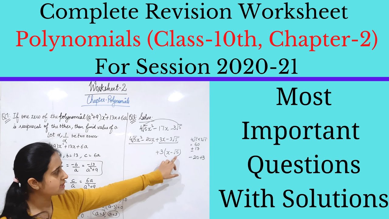 Polynomials || Class 10 Chapter 2 Complete Revision Worksheet || Important Questions || 2020-21 ...