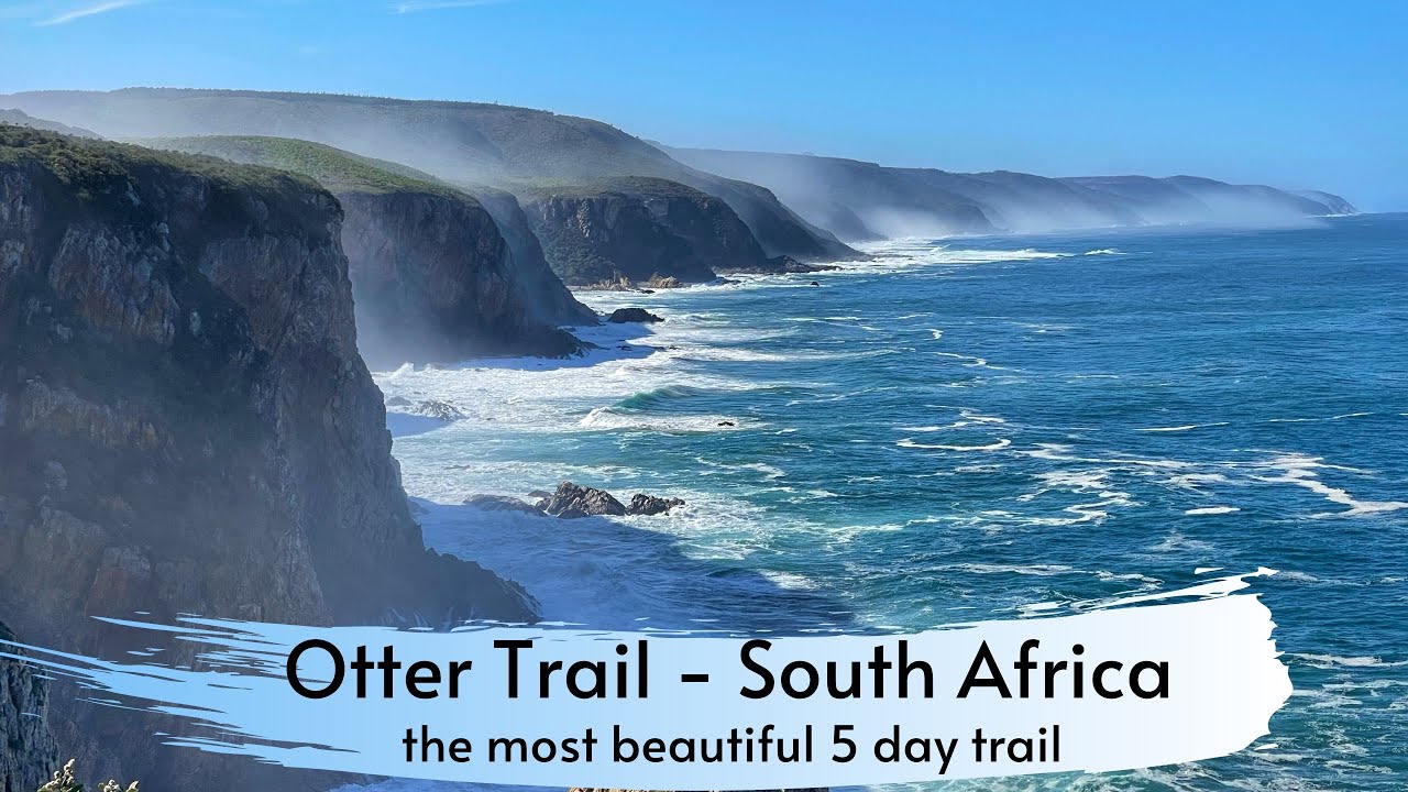 OTTER TRAIL | 5 Day hike | hiking South Africa | best hiking | Stefanie Dohrmann | Southafrica ...