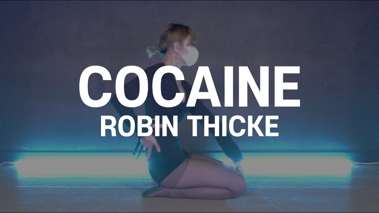 Cocaine - Robin Thicke | HEY LIM Choreography | THE CODE DANCE STUDIO | - YouTube