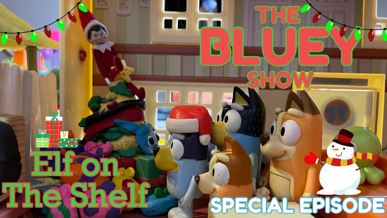 The Bluey Show S3 E4 The Elf On The Shelf School Project, Special ...