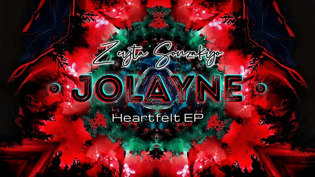 "Jolayne" by Zeyta | Heartfelt EP - YouTube