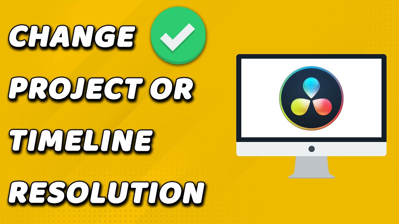 How To Change Project Or Timeline Resolution In Davinci Resolve YouTube How To Change Project Or Timeline Resolution In Davinci Resolve YouTube
