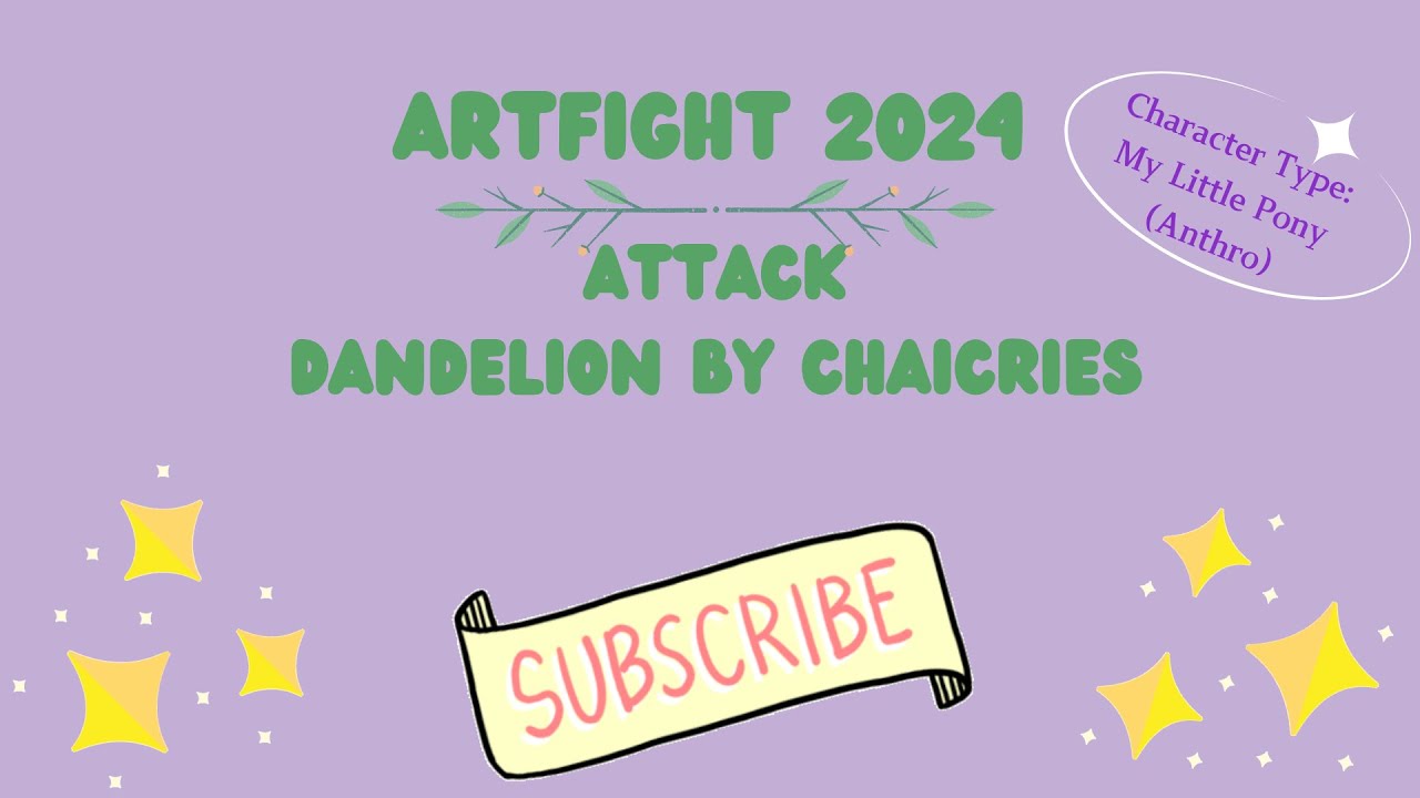 ArtFight 2024: Attack - Dandelion (MLP Anthro) - YouTube