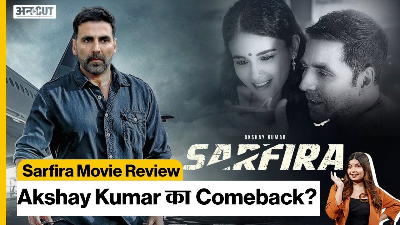 Sarfira Movie Review: Akshay Kumar का Comeback? | Uncut - YouTube