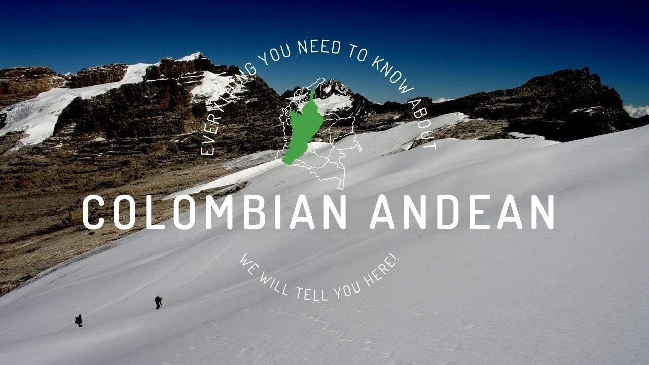 COLOMBIAN ANDEAN - YouTube