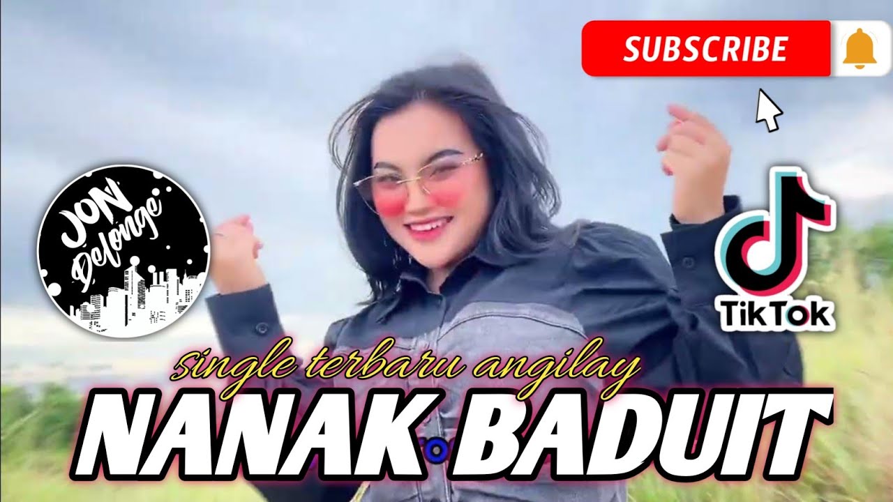DJ NANAK BADUIT - ANGILAY OFFICIAL VIDEO LIRIK - YouTube