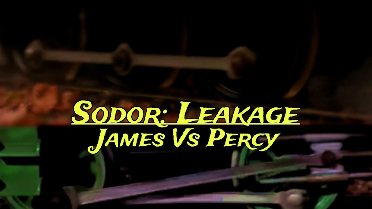 James Vs Percy l Sodor Leakage l Short TVS Adaptation l - YouTube