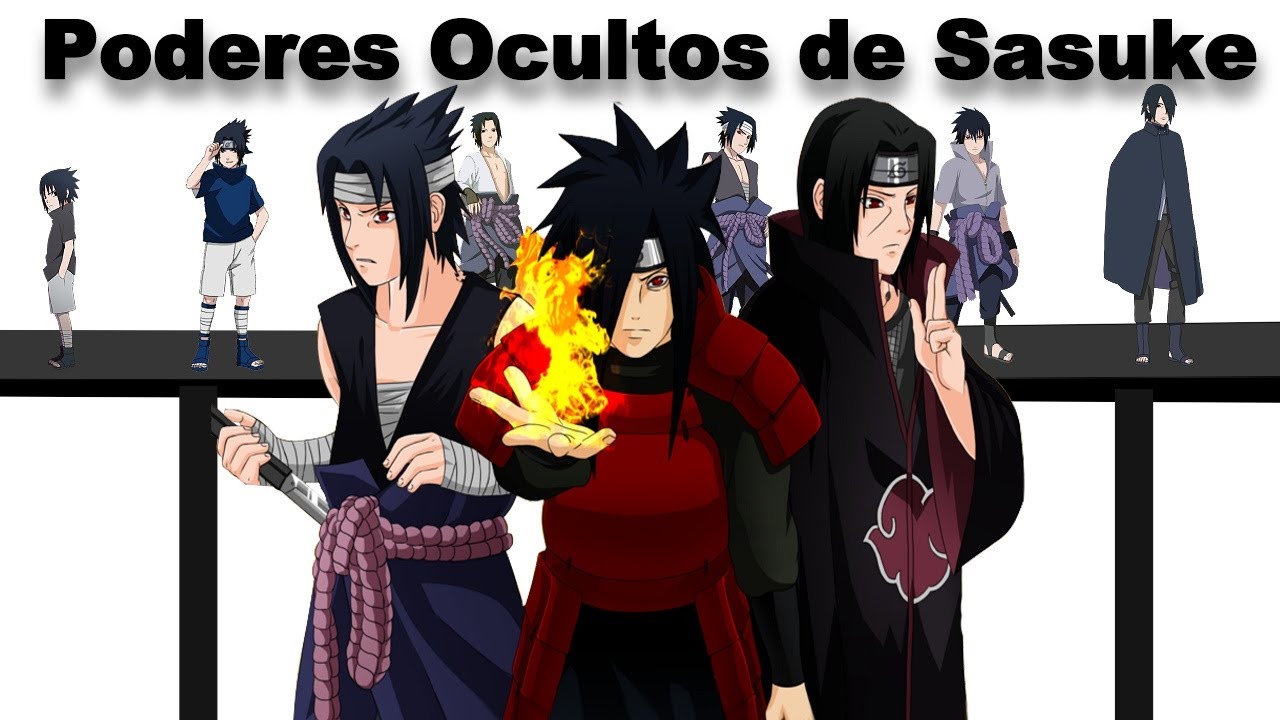 Explicación: Los Poderes de Sasuke que Desconoces - Naruto y Boruto ...