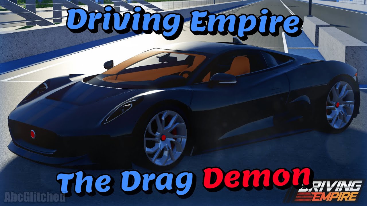 Driving Empire | The Drag Demon - Roblox - YouTube