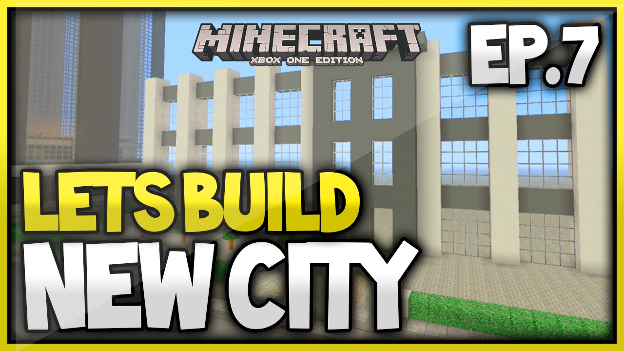 Minecraft Xbox One New City Lets Build - Modern Office Building ...