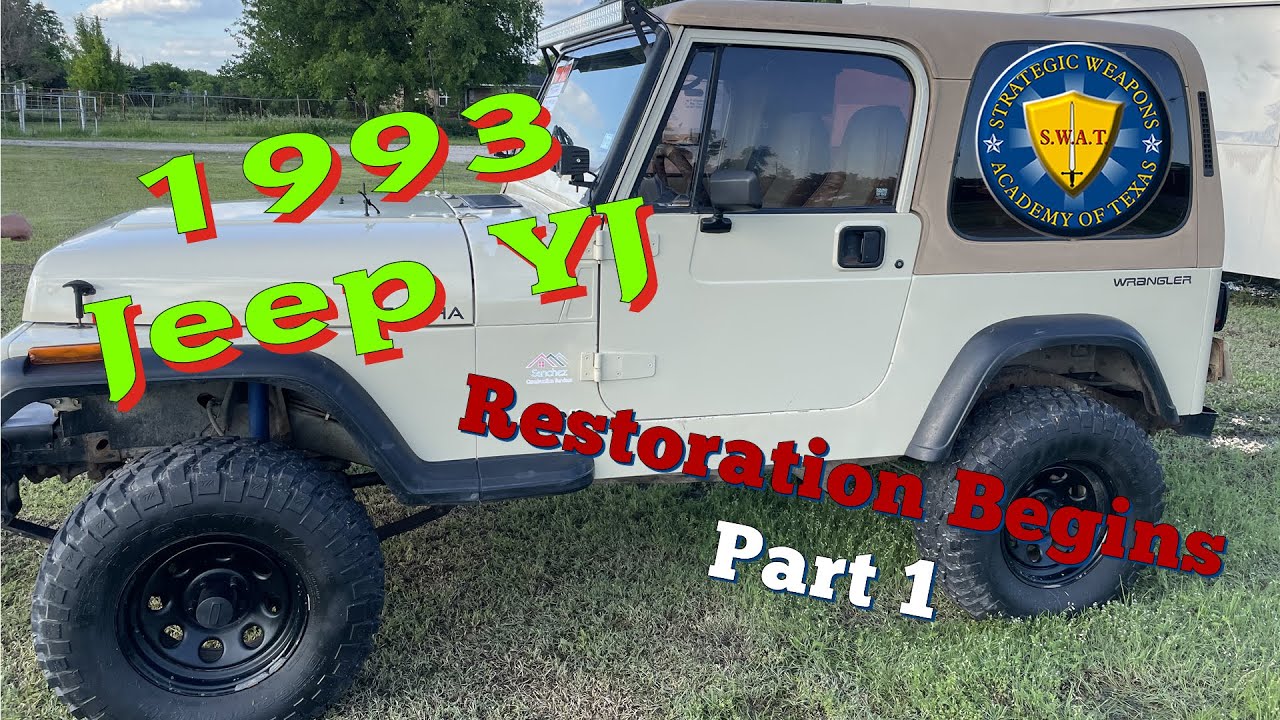 1993 Jeep YJ Restoration and Modification Pt.1 - YouTube