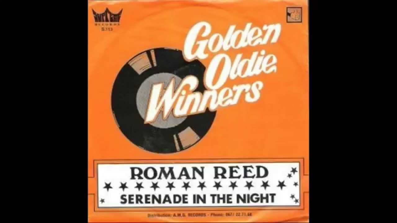 Serenade In The Night Roman Reed - YouTube