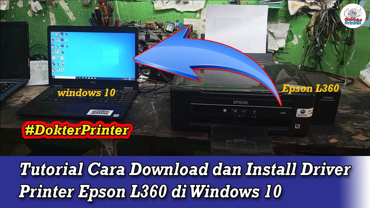 Tutorial Cara Download dan Install Driver Printer Epson L360 Tanpa CD ...