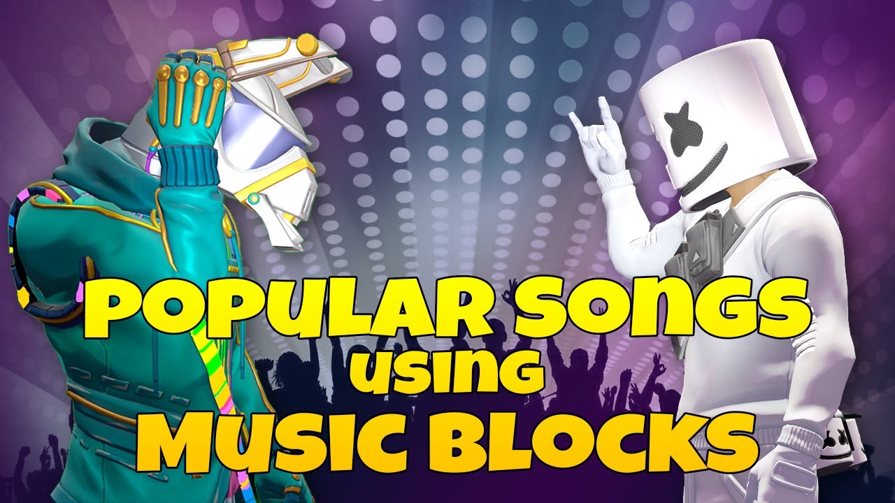14 Hit Songs using Fortnite Music Blocks! - YouTube