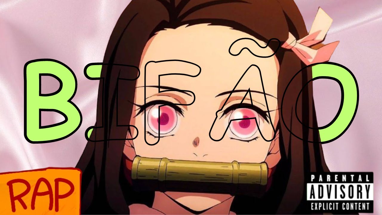 Rap da Nezuko (Demon Slayer) - COME BUCHO🍖 | lil cigarro - YouTube