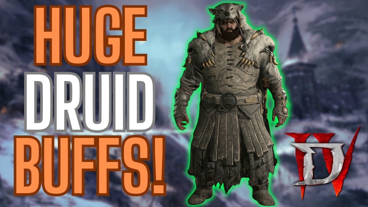 Diablo 4 HUGE DRUID BUFFS! Patch Notes Breakdown - YouTube