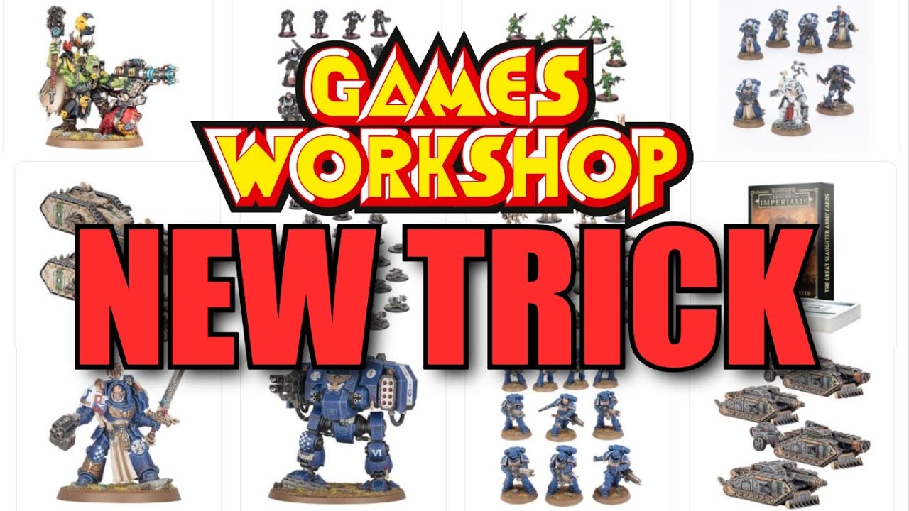 Games Workshop GOTCHA... DECEPTIVE New Tactics EXPOSED! Warhammer # ...
