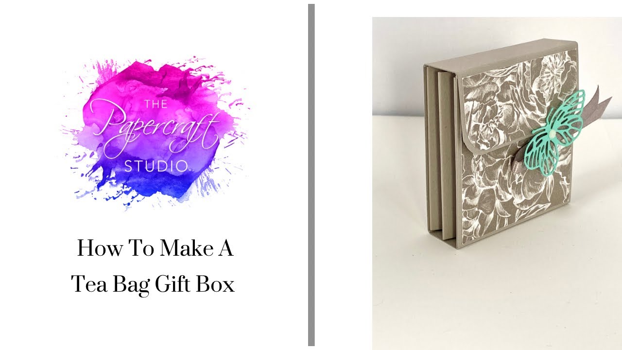 How To Make A Tea Bag Gift Box - YouTube
