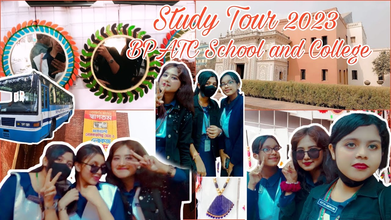 Study Tour of Bpatc School and College 2023 || Sonargaon Panam City ...
