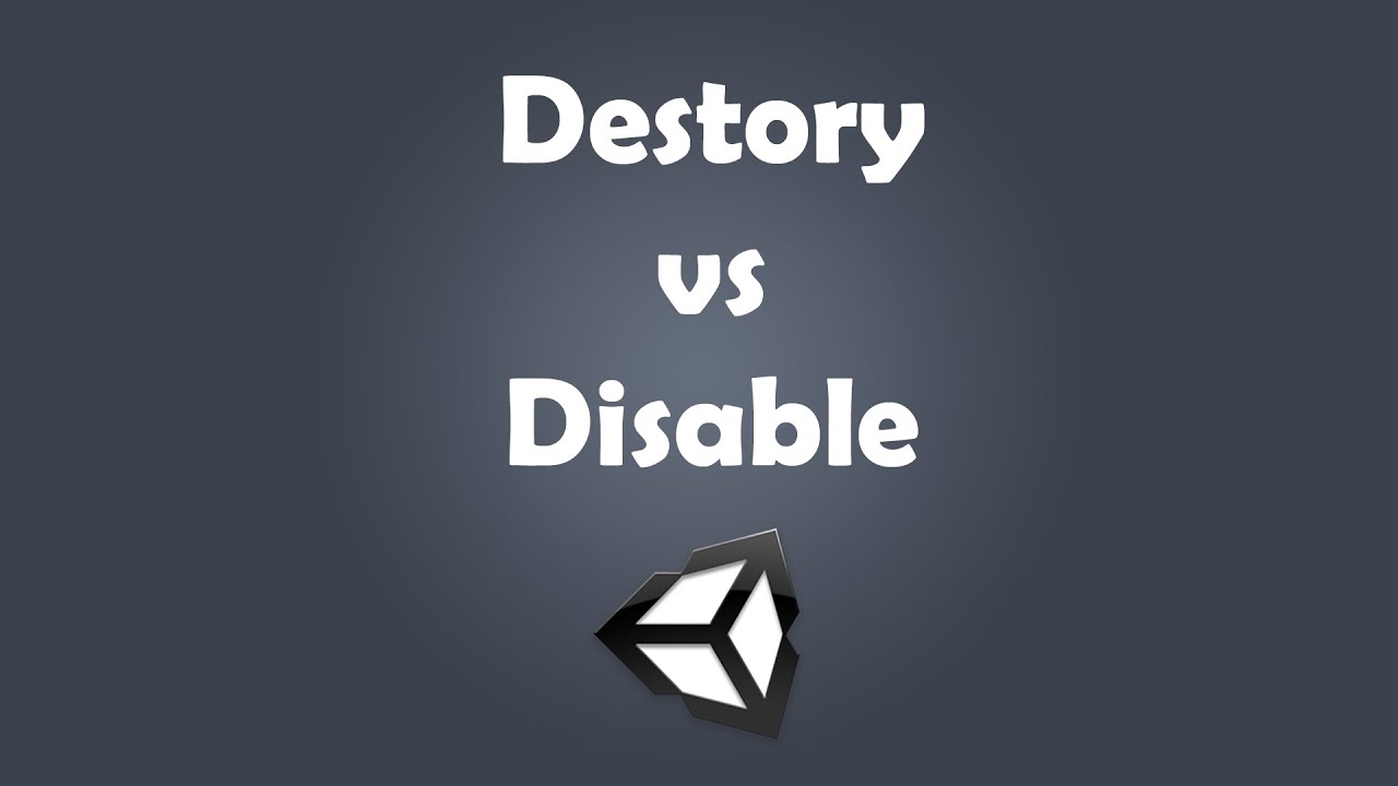 Destroying vs Disabling components in Unity - YouTube