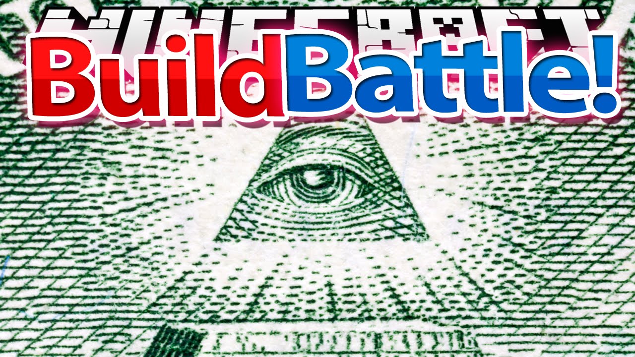 Minecraft: BUILD BATTLE - ILLUMINATI ? w/ xSlayder + iRaphahell ! - YouTube