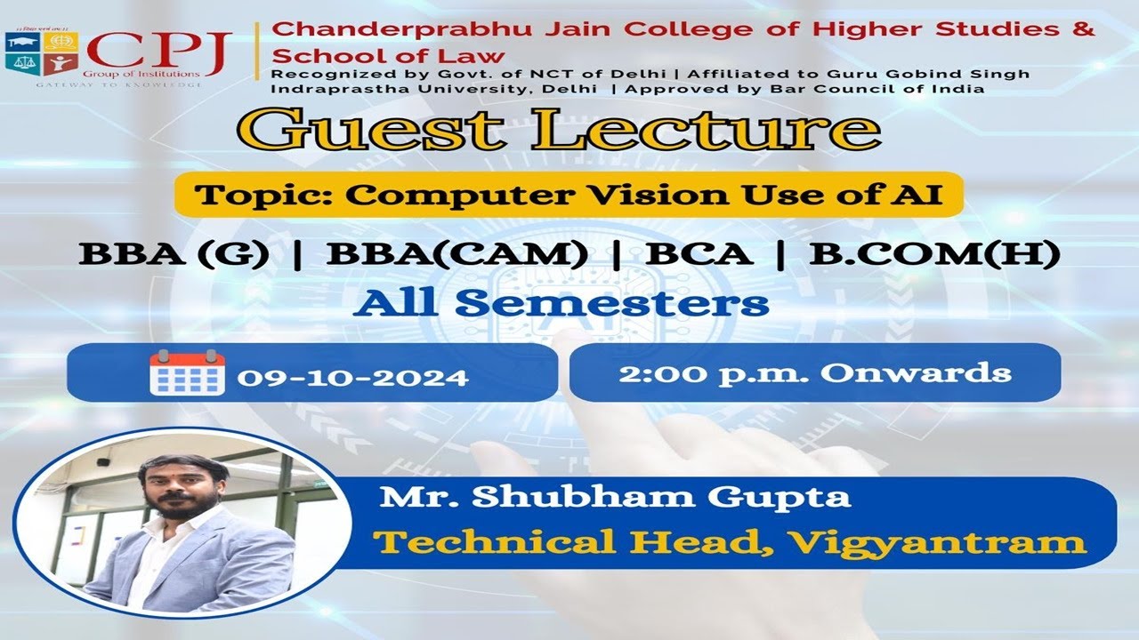 Guest Lecture on Computer Vision Use of AI | BBA | BCA | B.COM(H) | CPJ ...