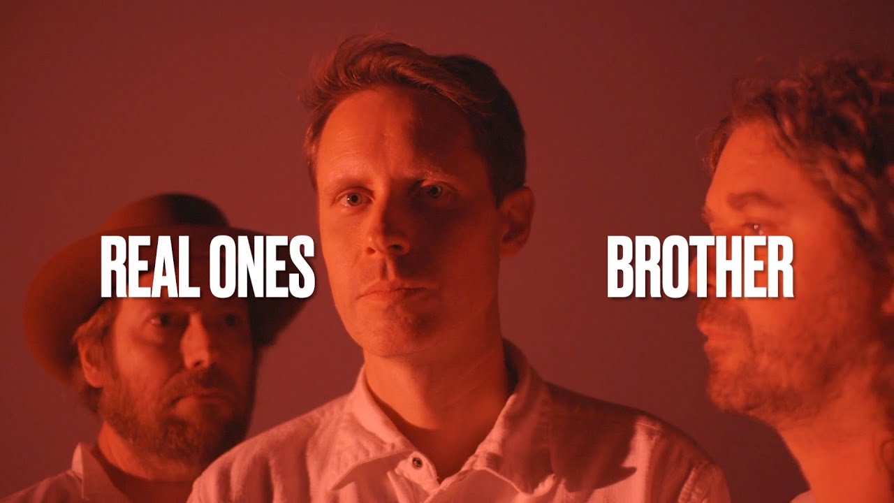 Real Ones - Brother (Official Video) - YouTube
