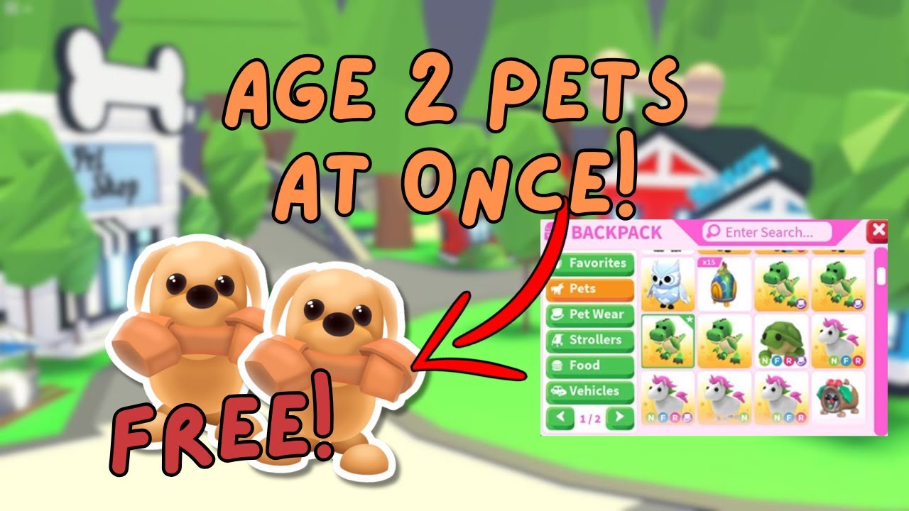 AGE 2 PETS at ONCE for FREE in Adopt Me! - YouTube