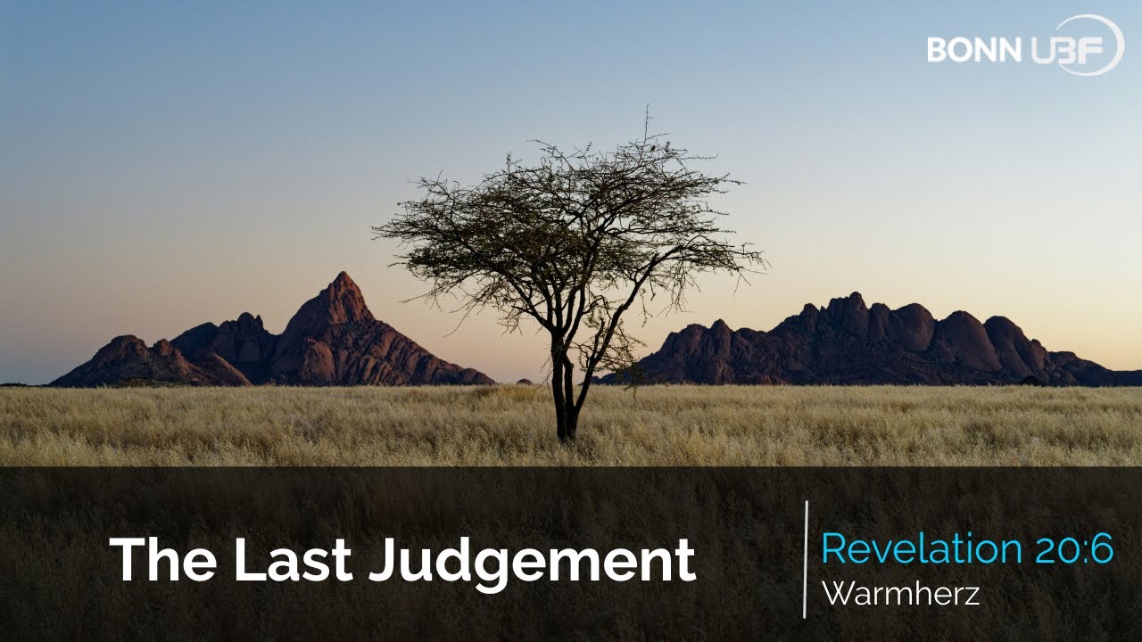 Revelation 20: The Last Judgement | Message - YouTube