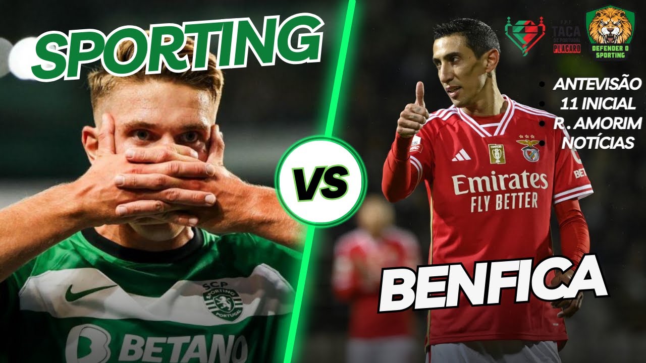 ANTEVISÃO DO SPORTING x BENFICA EM DIRETO🦁🟢⚪ O 11 INICIAL LEONINO ...