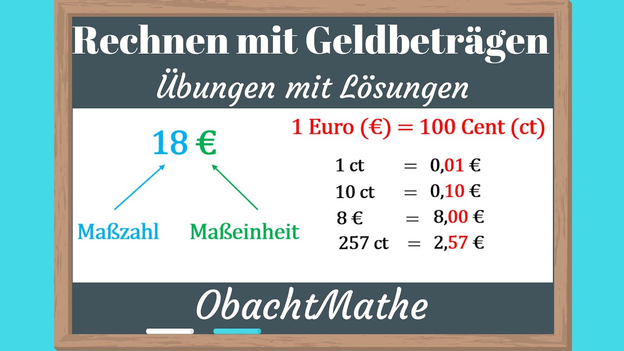 Geld: Rechnen mit Geldbeträgen | Übungen mit Lösungen | Rechnen mit ...