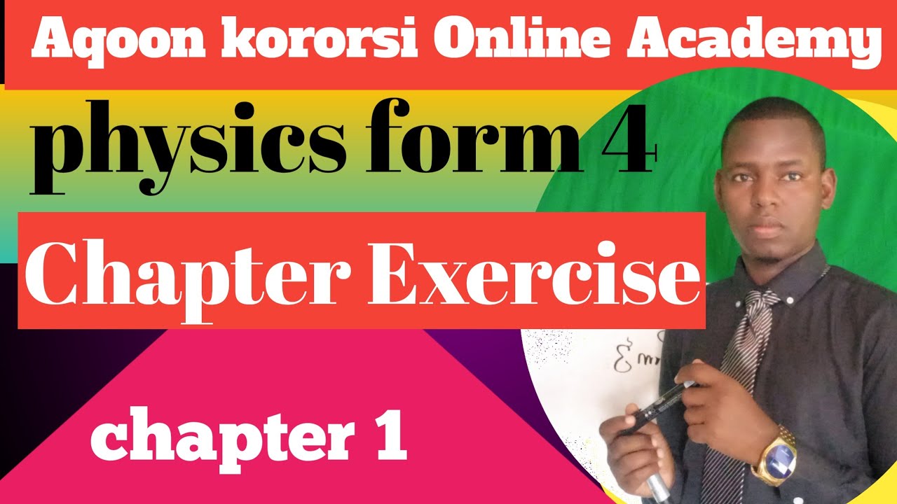 Physics form four chapter one exercise - YouTube