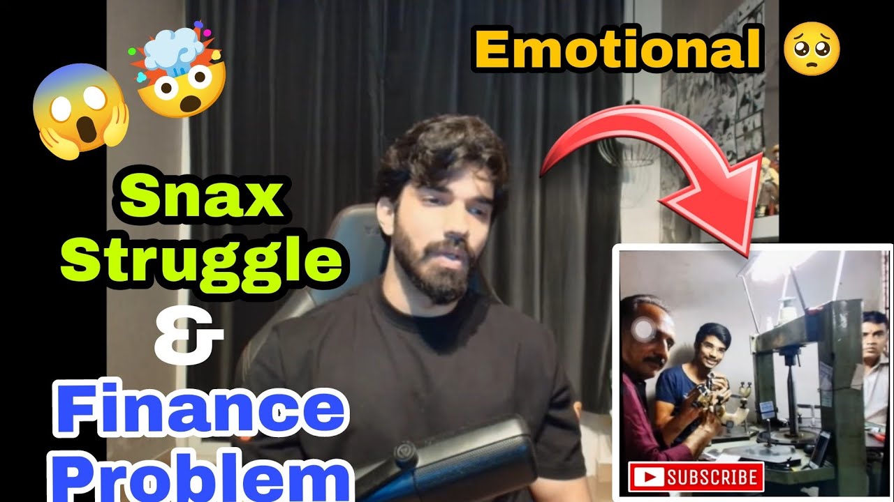 @SnaxGaming Struggle & Finance Problem Story 🤯 Emotional 🥺 #snaxgaming #snax #trending #s8ul ...