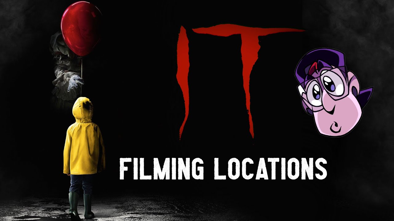 IT Chapter 1 & 2 | Filming Locations - YouTube