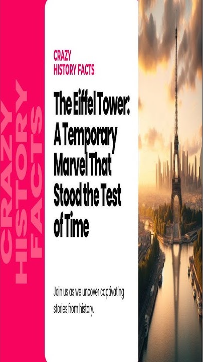 The Eiffel Tower: A Temporary Marvel That Stood the Test of Time! - YouTube