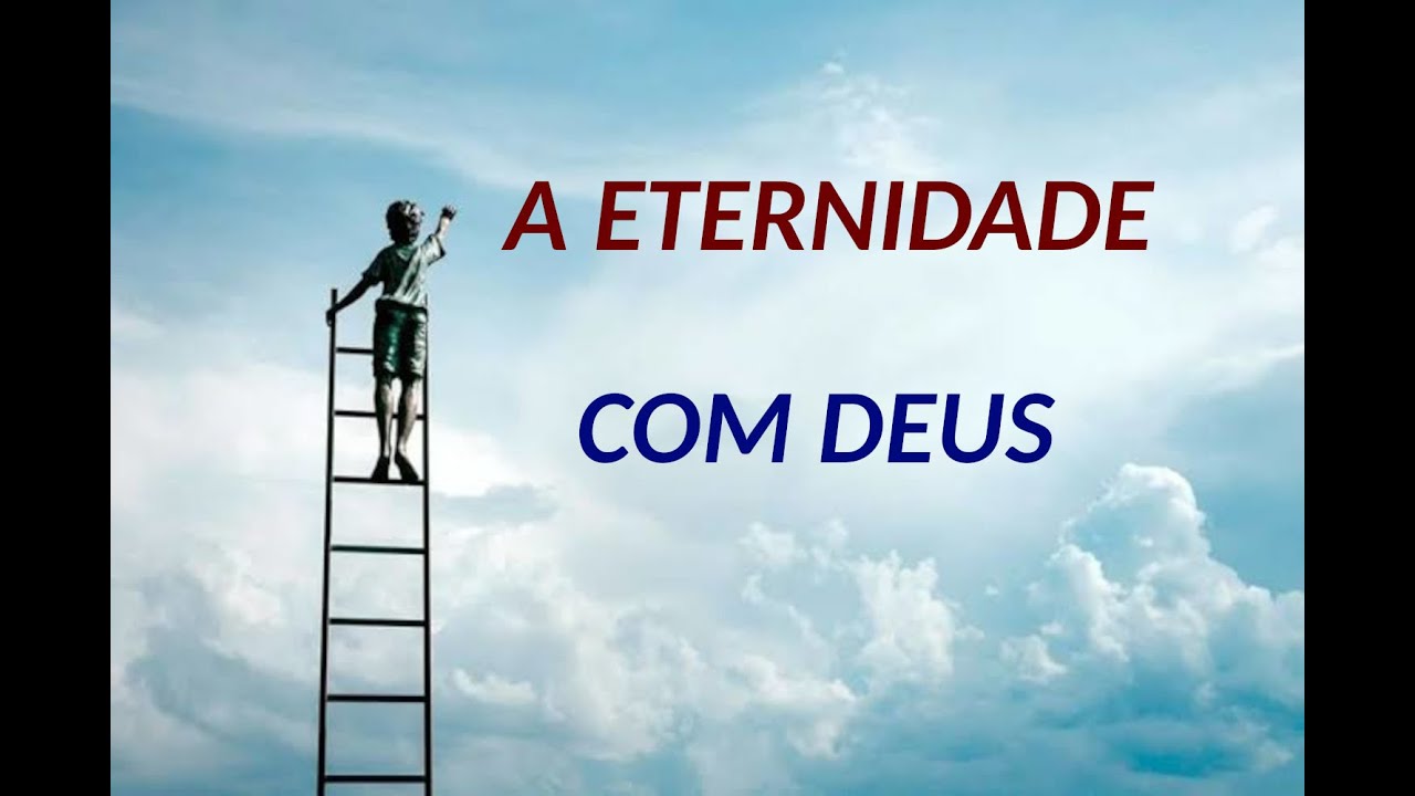 A eternidade com Deus (poema) - YouTube