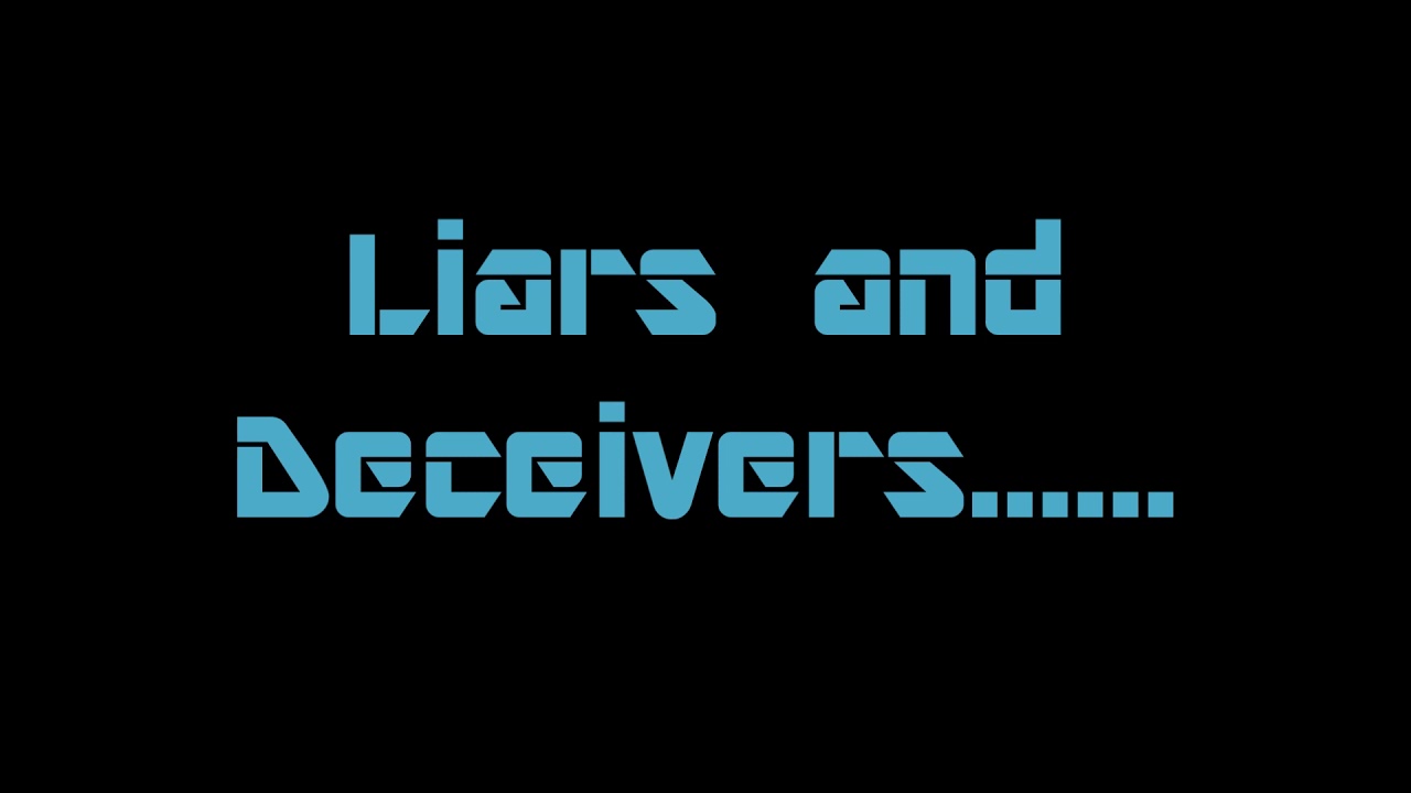 Liars and Deceivers Theft, People Beware No Good Crooked Bastards - YouTube