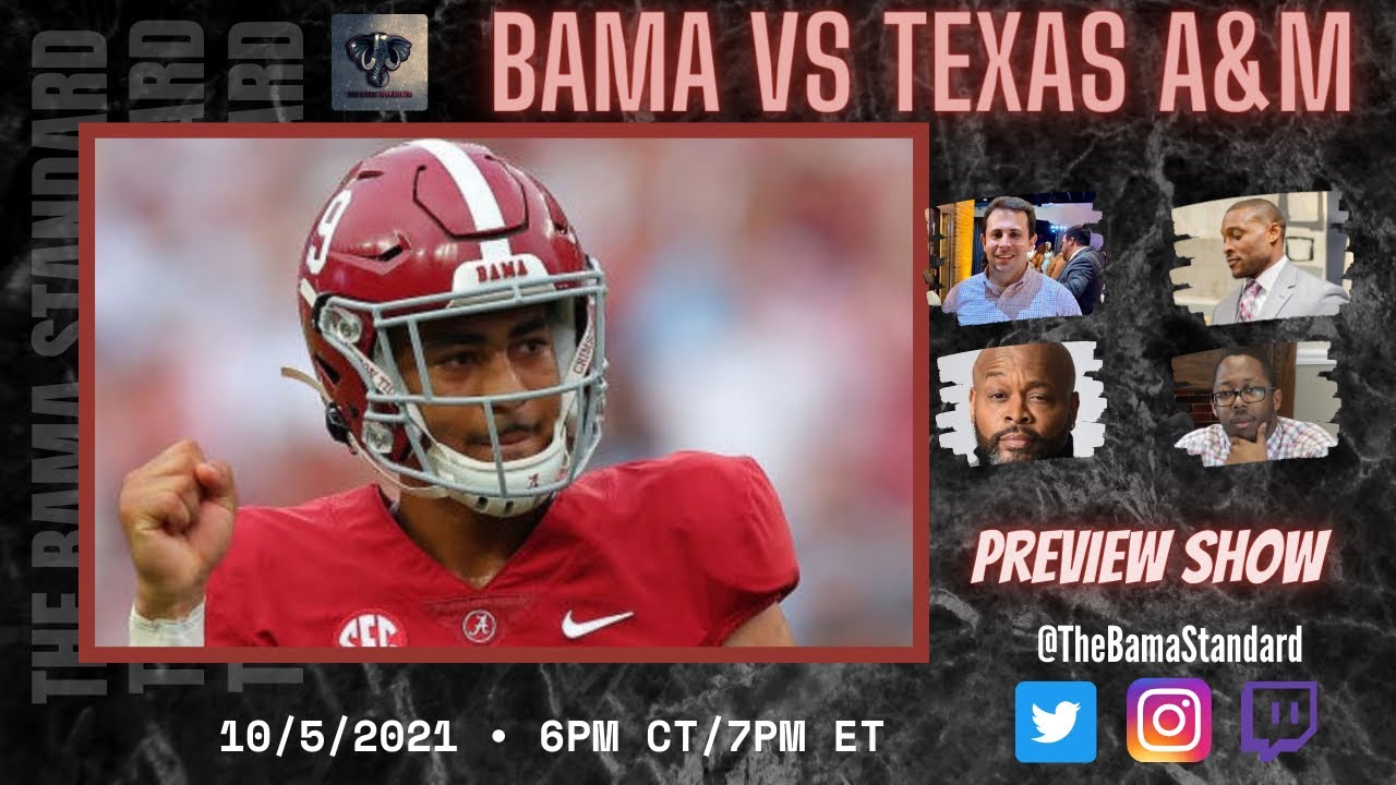 The Bama Standard™️: Bama vs Texas A&M Preview Show - YouTube