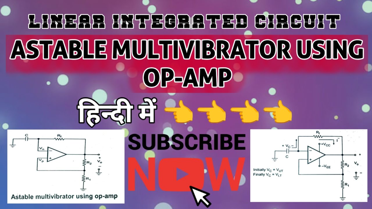 Astable multivibrator using op-amp full explanation in hindi 👉 👉👉 ...