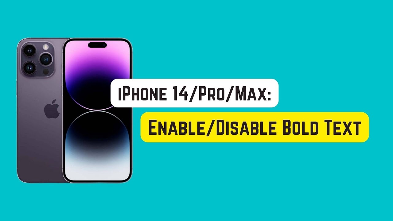 How To Enable Disable Bold Text On IPhone 14 Pro Max YouTube how-to-enable-disable-bold-text-on-iphone-14-pro-max-youtube