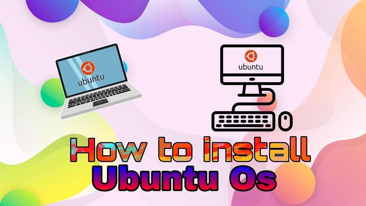 how to install Ubuntu Os step by step tutorial - YouTube