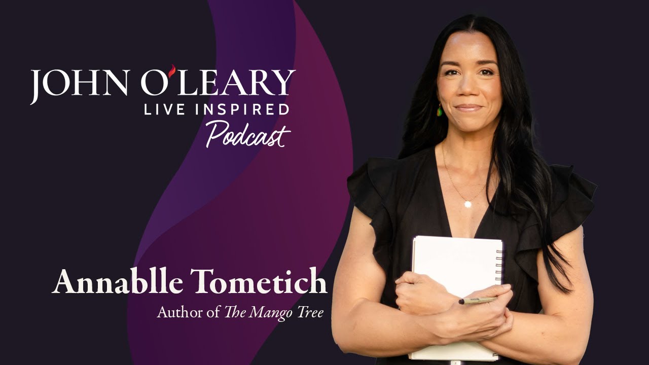 Annabelle Tometich: How a Mango Tree Gave the Courage to Heal (Live Inspired Podcast ep. 730 ...