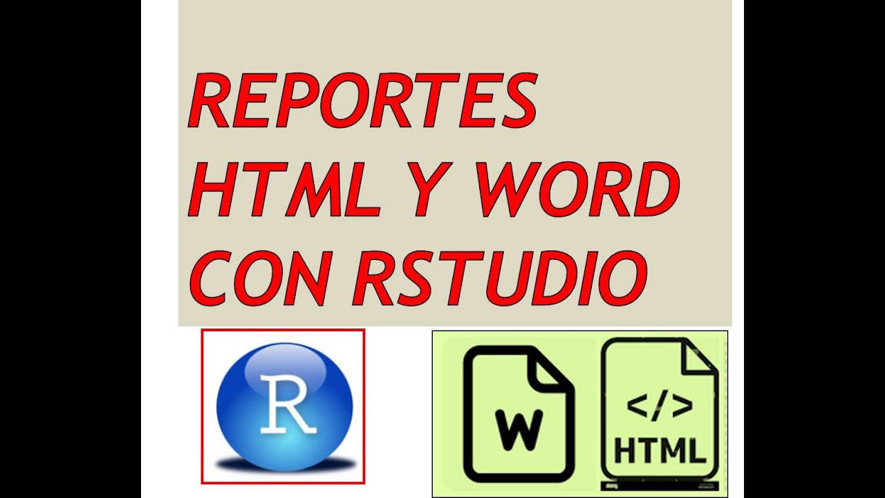 Reportes html y word en Rstudio - YouTube