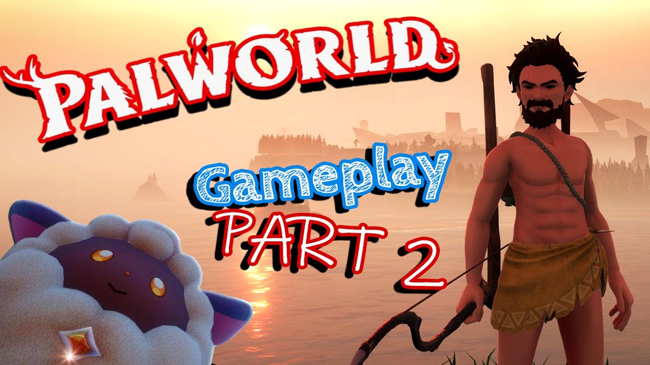 PALWORLD Walkthrough Gameplay - Part 2 (4K & 60 FPS) - YouTube
