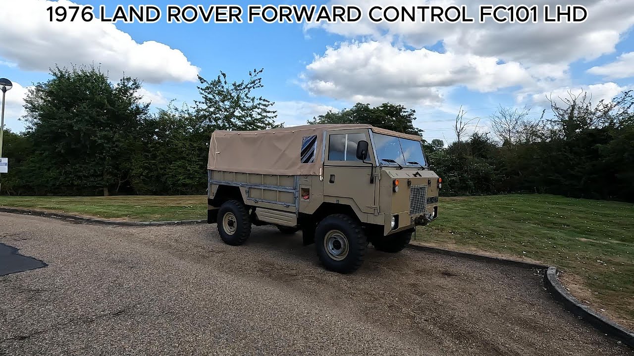 1976 LAND ROVER FORWARD CONTROL FC101 LHD - YouTube