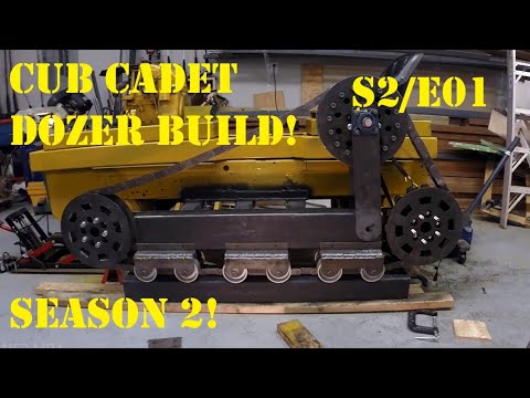 Cub Cadet Dozer Build, Track Frame Complete! Season 2, Episode 1: S2E1 ...