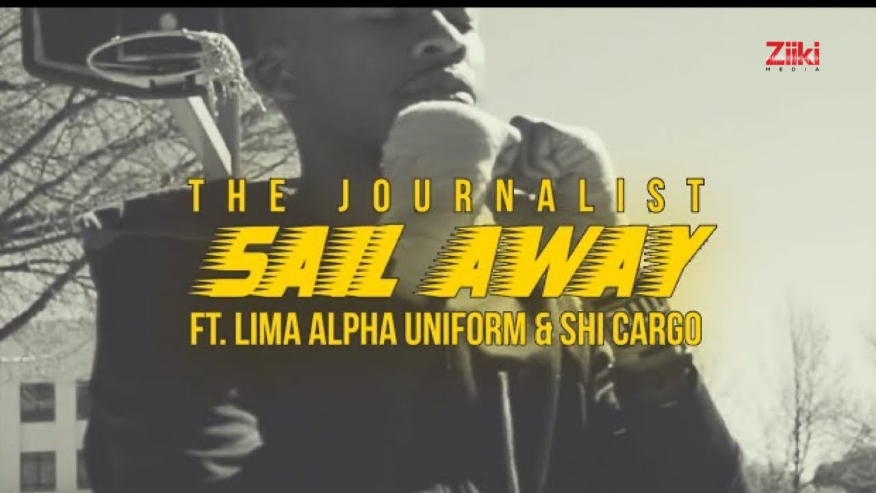 Sail Away by The Journalist ft Lima Alpha Uniform & Shi Kargo (Lyrical Music Video) - YouTube