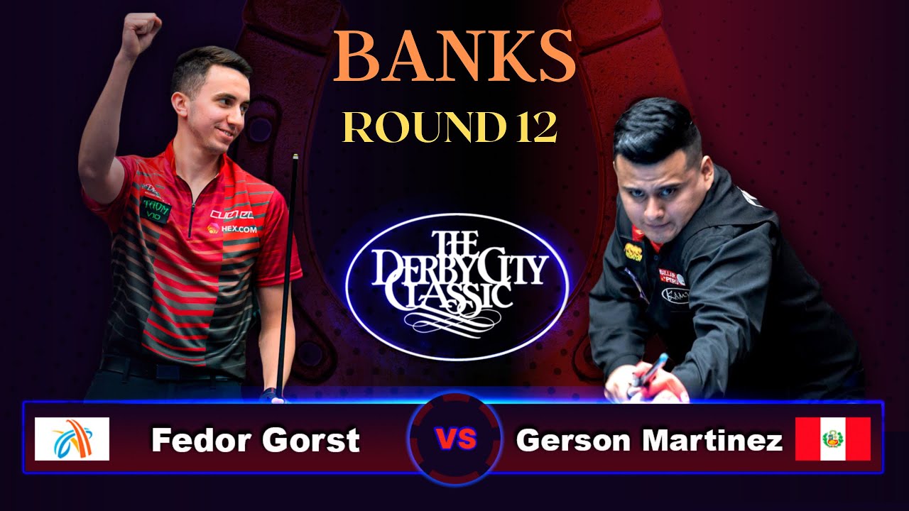 Fedor Gorst - Gerson Martinez | Derby City Classic 2023 | BANKS | ROUND ...