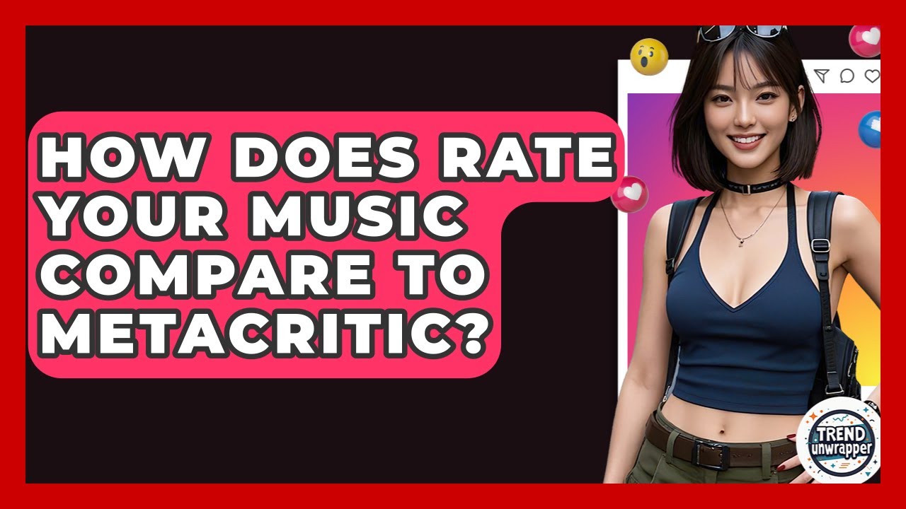 How Does Rate Your Music Compare To Metacritic? - Trend Unwrapper - YouTube