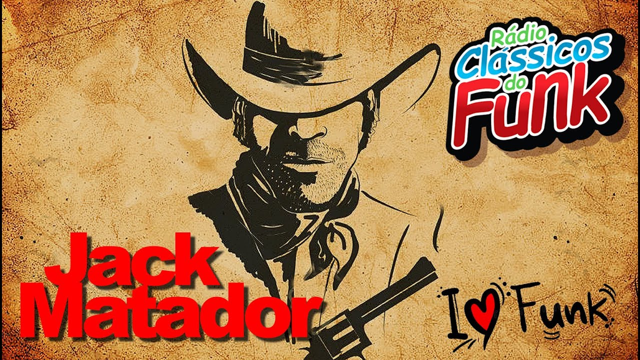 Jack Matador | Classic Funk | Rádio Clássicos do Funk Carioca | Homem ...